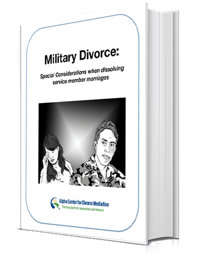 Military Divorce - Alpha Center for Divorce Mediation